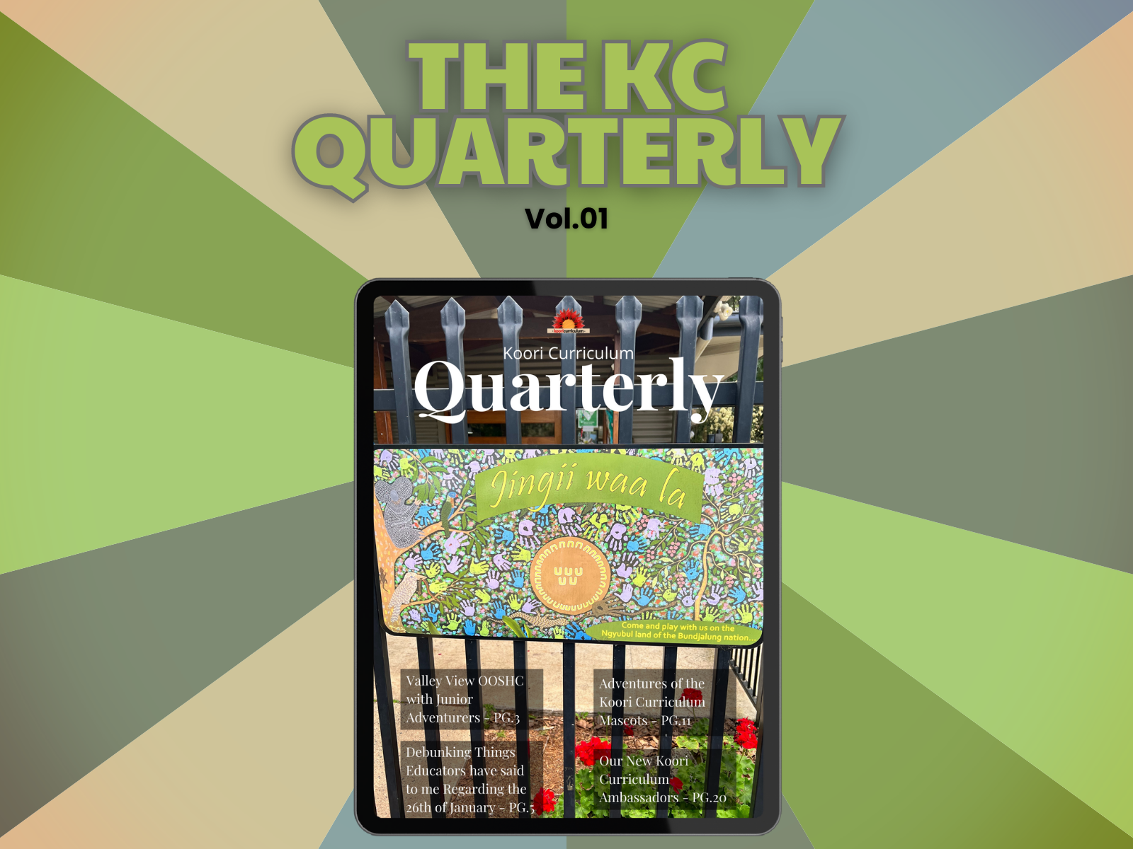 The KC Quarterly Vol.01 | Koori Curriculum