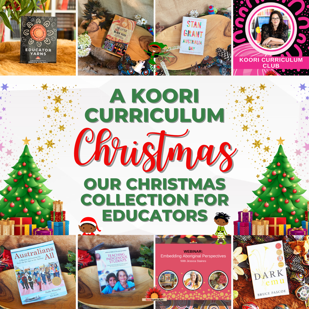 Our Christmas Collection for Educators | Koori Curriculum