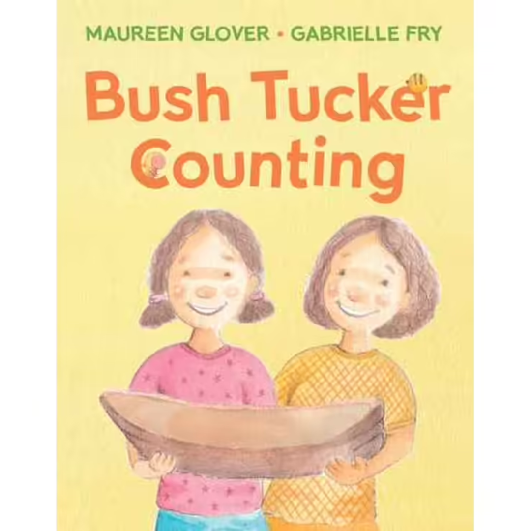 "Bush Tucker Counting" By Maureen Glover, Gabrielle Fry (Illustrator ...