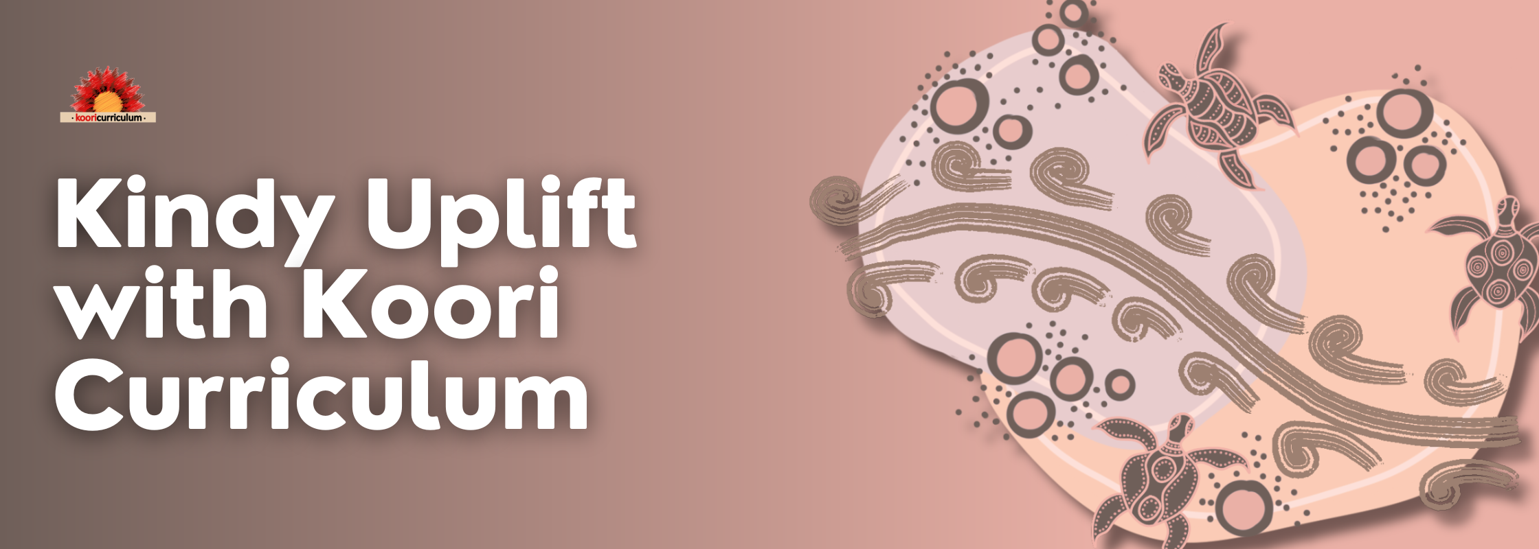 Kindy Uplift With Koori Curriculum | Koori Curriculum
