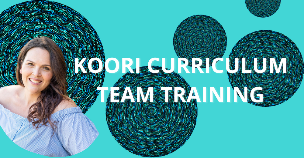 Team Training | Koori Curriculum