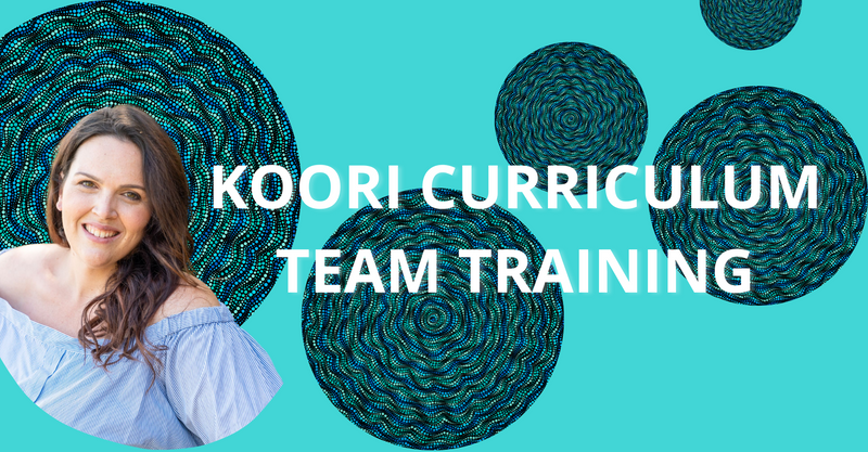 Team Training | Koori Curriculum