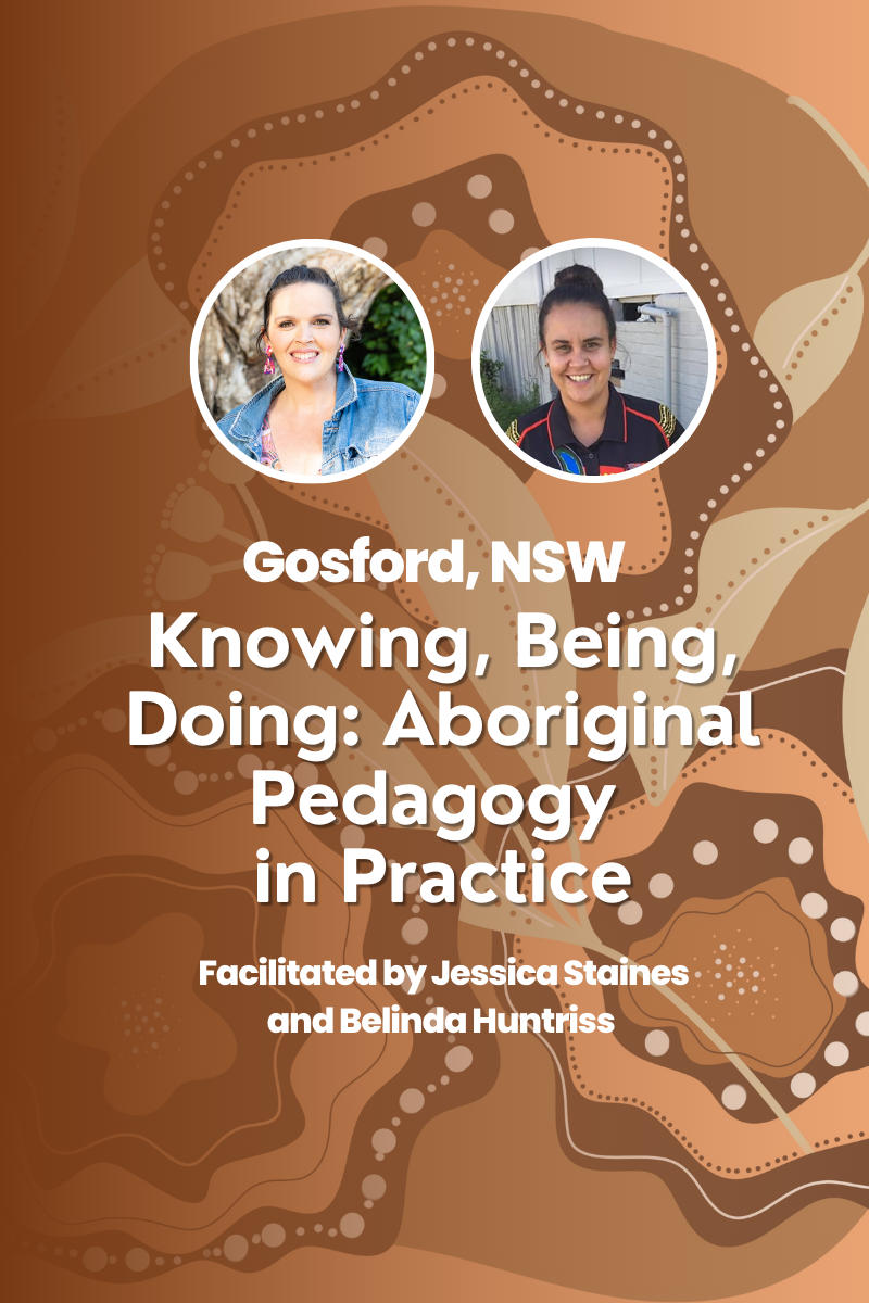 Knowing Being Doing Aboriginal Pedagogy In Practice Gosford