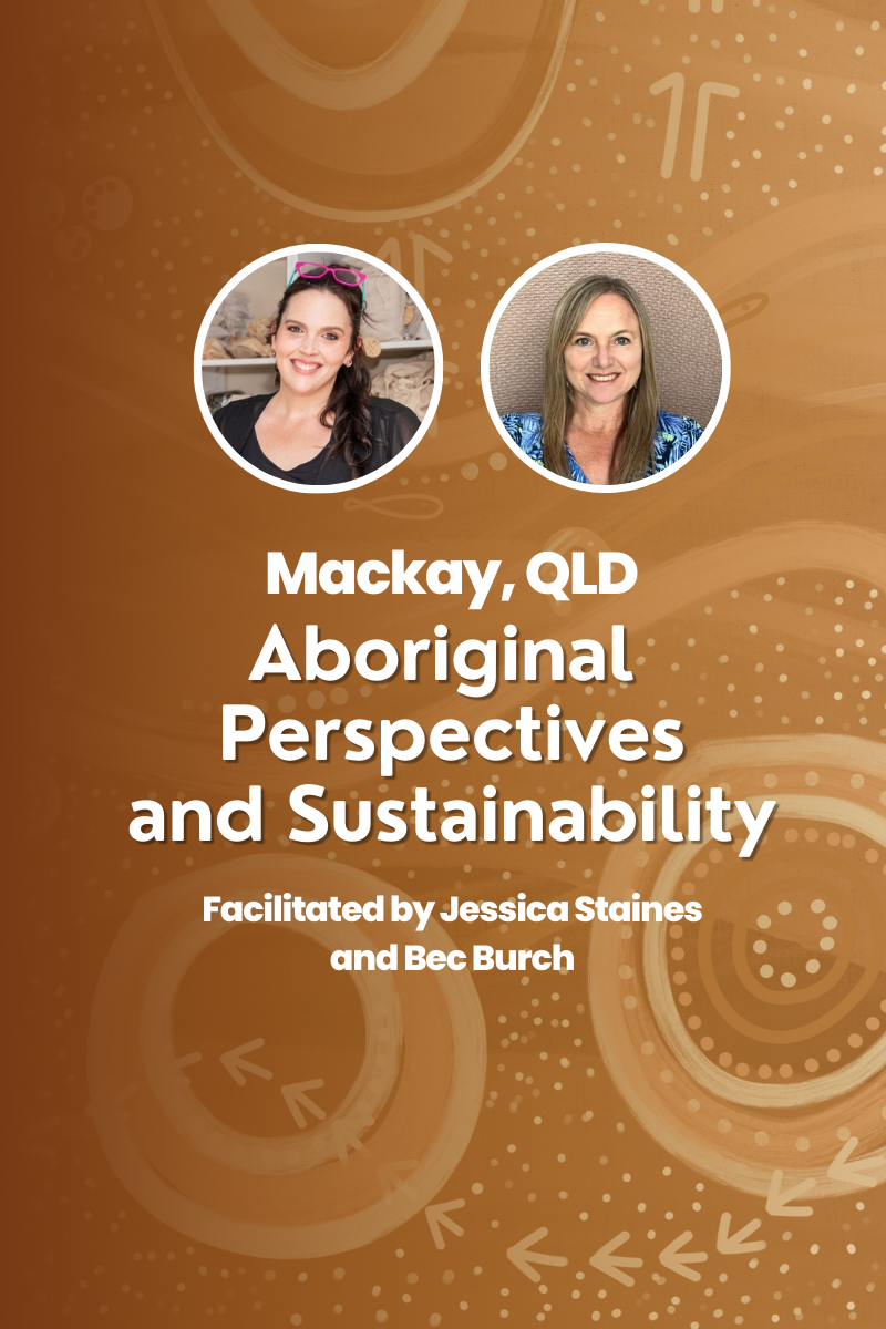 Aboriginal Perspectives and Sustainability - Mackay - Bush Kindy ...