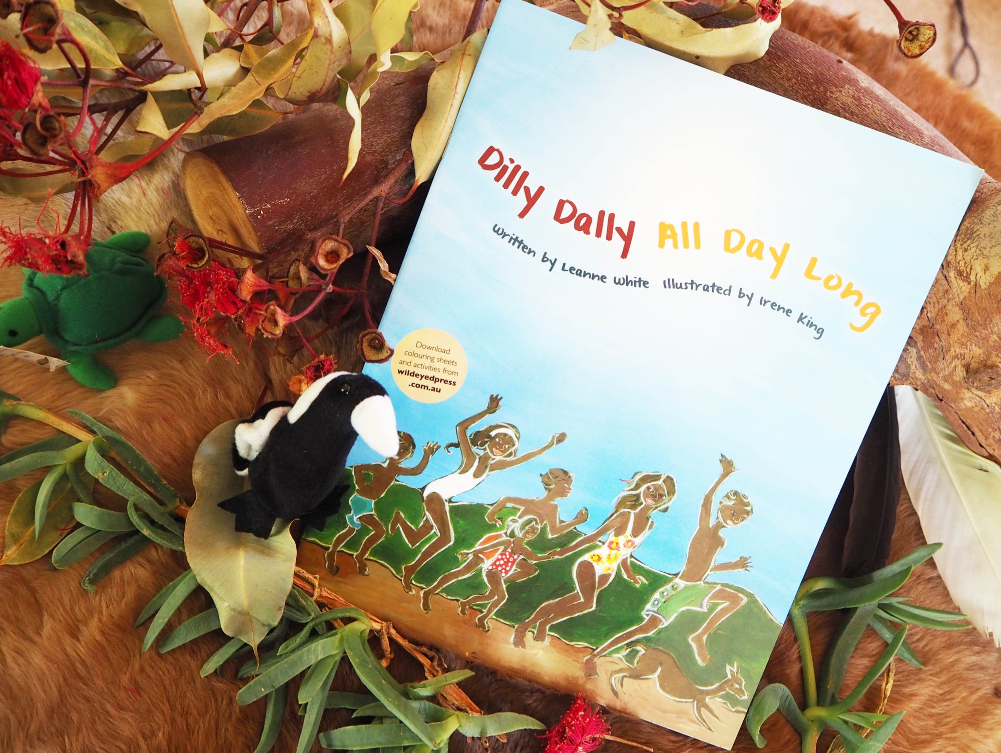 "Dilly Dally All Day Long" By Leanne White, Irene King (Illustrator ...